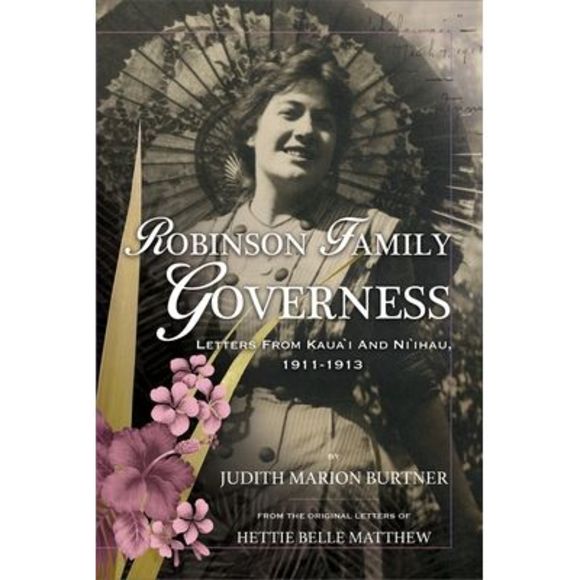 Judith Burtner | Other | Robinson Family Governess Letters From Kauai ...